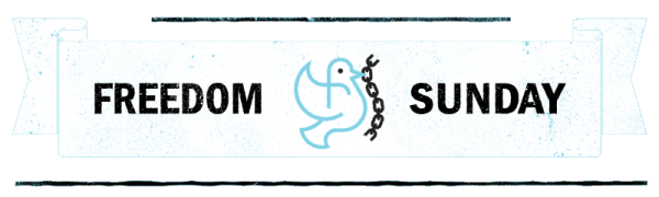 FREEDOM SUNDAY IS FEBRUARY 2, 2014! – Central Valley Justice Coalition